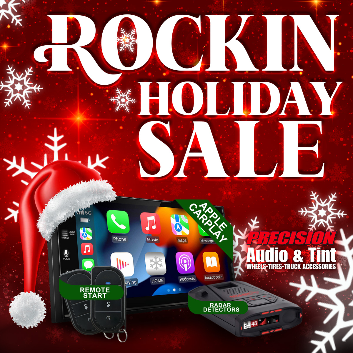 Rockin' Holiday Sales - Precision Audio & Tint
